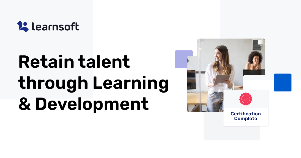 L&D Professional Development in your LMS | Learnsoft